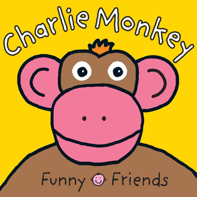 Charlie Monkey (Funny Faces Series) by Roger Priddy | eBook (NOOK Kids ...