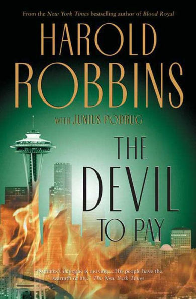 The Devil to Pay by Harold Robbins, Junius Podrug | eBook | Barnes & Noble®