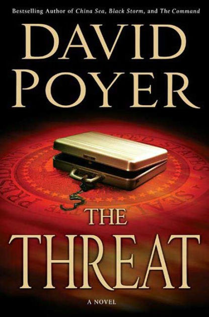 The Threat (Dan Lenson Series #9) by David Poyer, Paperback | Barnes ...