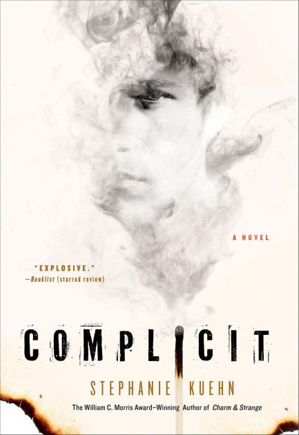 Complicit by Stephanie Kuehn | eBook | Barnes & Noble®
