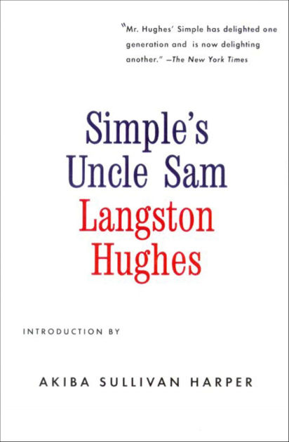 Simple's Uncle Sam: With a New Introduction by Akiba Sullivan Harper by ...