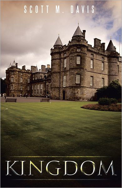 Kingdom by Scott M. Davis, Paperback | Barnes & Noble®