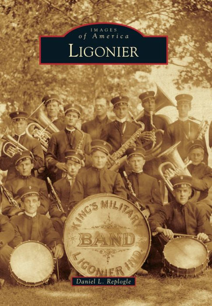 Ligonier by Daniel L. Replogle, Paperback | Barnes & Noble®