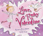 Love, Ruby Valentine by Laurie B. Friedman, Lynne Avril | eBook (NOOK ...