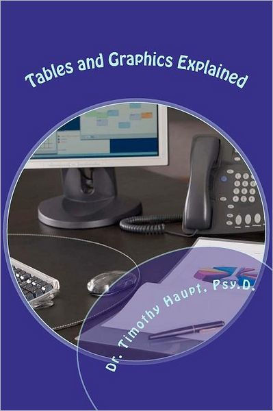 Tables and Graphics Explained: Making Placement Picture Perfect by ...