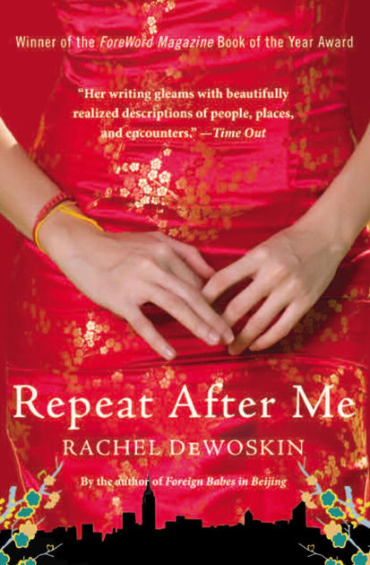 Repeat after Me by Rachel DeWoskin | eBook | Barnes & Noble®