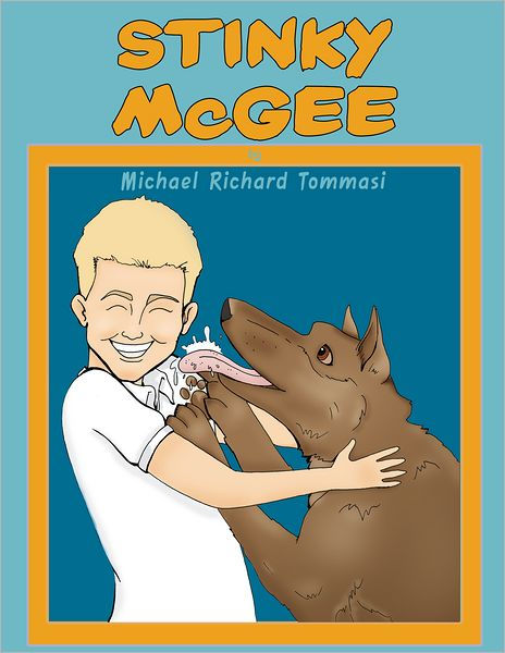 Stinky McGee by Michael Richard Tommasi | eBook | Barnes & Noble®
