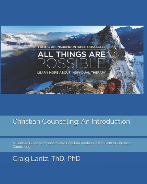 Christian Counseling: An Introduction: A Concise Guide for Ministers ...