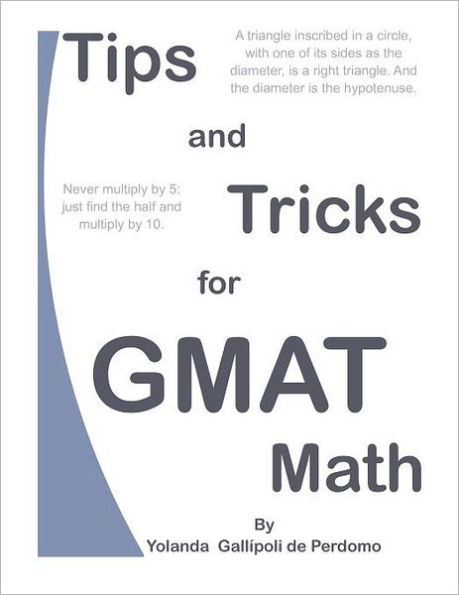 Tips and Tricks for GMAT Math by Yolanda Gallipoli de Perdomo ...