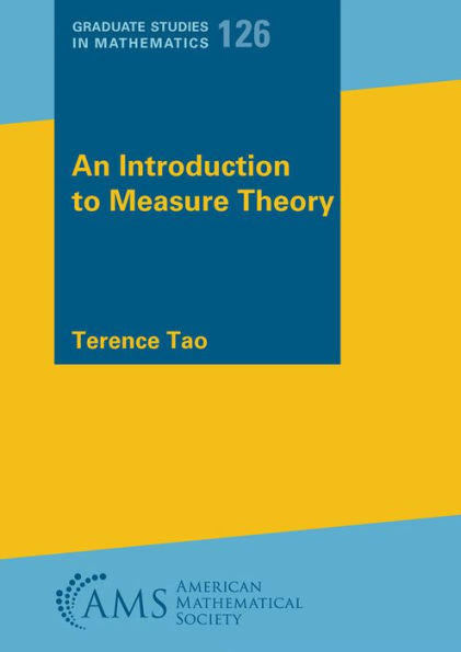 An Introduction to Measure Theory by Terence Tao, Paperback | Barnes & Noble®