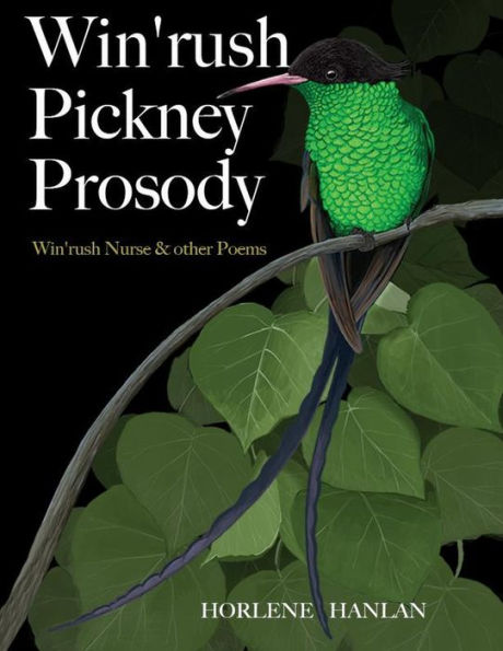Winrush Pickney Prosody by Horlene M Hanlan | eBook | Barnes & Noble®
