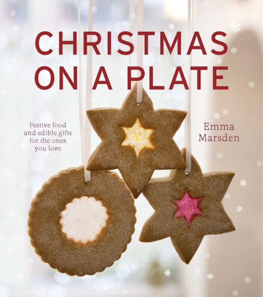 Christmas on a Plate by Emma Marsden | eBook | Barnes & Noble®
