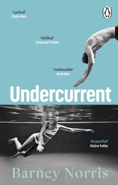 Undercurrent: The heartbreaking and ultimately hopeful novel about ...