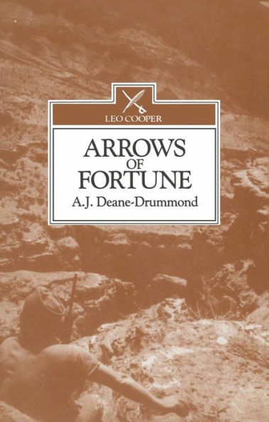Arrows of Fortune by A. J. Deane-Drummond | eBook | Barnes & Noble®