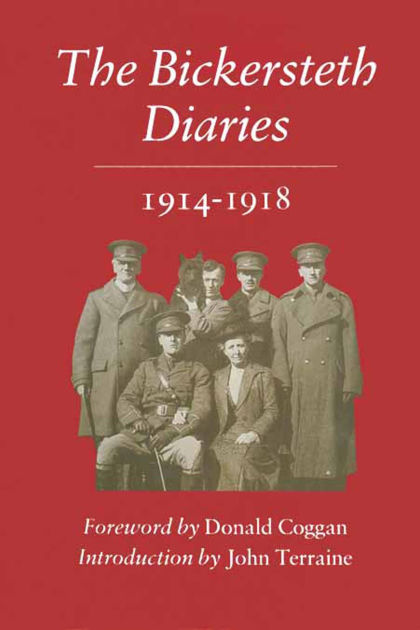 The Bickersteth Diaries: 1914-1918 by John Bickersteth, Donald Coggan ...