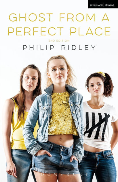 Ghost From A Perfect Place by Philip Ridley, Paperback | Barnes & Noble®