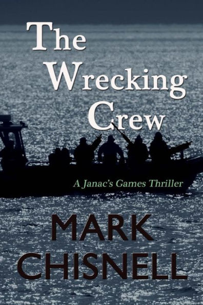 The Wrecking Crew by Mark Chisnell, Paperback | Barnes & Noble®