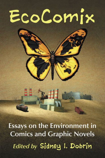 EcoComix: Essays on the Environment in Comics and Graphic Novels by ...