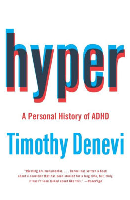 Hyper: A Personal History of ADHD by Timothy Denevi, Paperback | Barnes ...