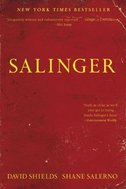 Salinger by David Shields, Shane Salerno, Paperback | Barnes & Noble®