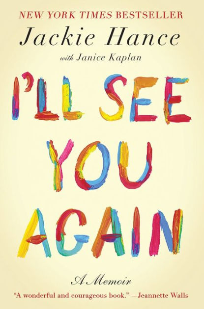 I'll See You Again by Jackie Hance, Paperback | Barnes & Noble®