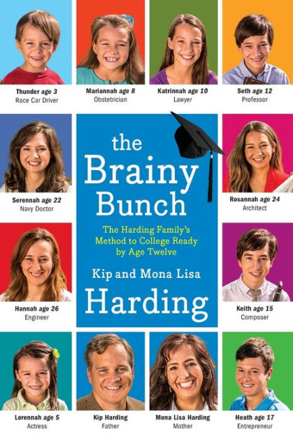 The Brainy Bunch: The Harding Family's Method to College Ready by Age ...