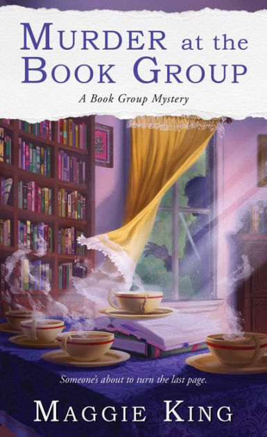 Murder at the Book Group by Maggie King, Paperback | Barnes & Noble®