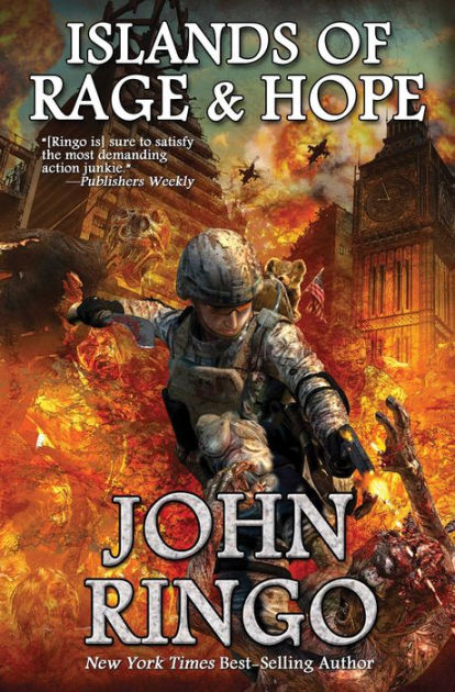 Islands of Rage and Hope (Black Tide Rising Series #3) by John Ringo ...
