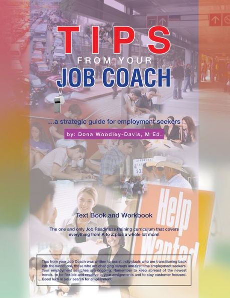Tips from your Job Coach: a strategic guide for employment seekers by ...