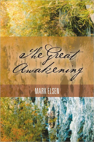 The Great Awakening by Mark Elsen | eBook | Barnes & Noble®
