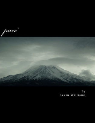 pure' by Kevin Lamar Williams, Paperback | Barnes & Noble®