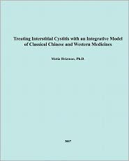 Treating Interstitial Cystitis With An Integrative Model of Classical ...