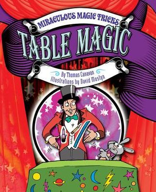 Table Magic by Thomas Canavan, David Mostyn, Paperback | Barnes & Noble®