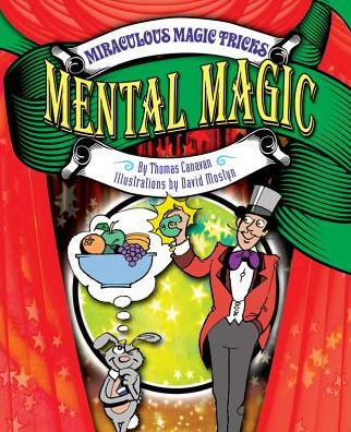 Mental Magic by Thomas Canavan, David Mostyn, Paperback | Barnes & Noble®