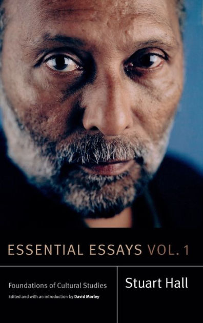 Essential Essays, Volume 1: Foundations of Cultural Studies by Stuart ...
