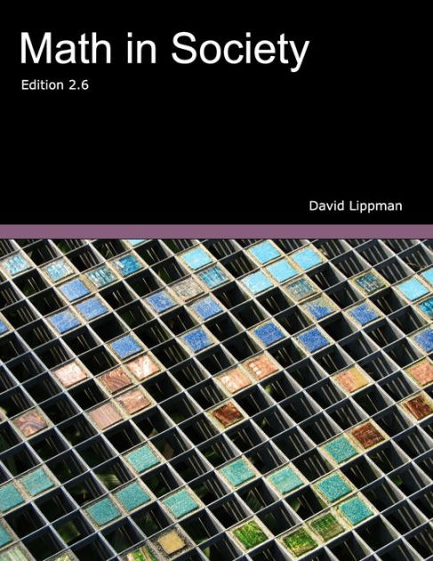 Math in Society by David Lippman, Paperback | Barnes & Noble®