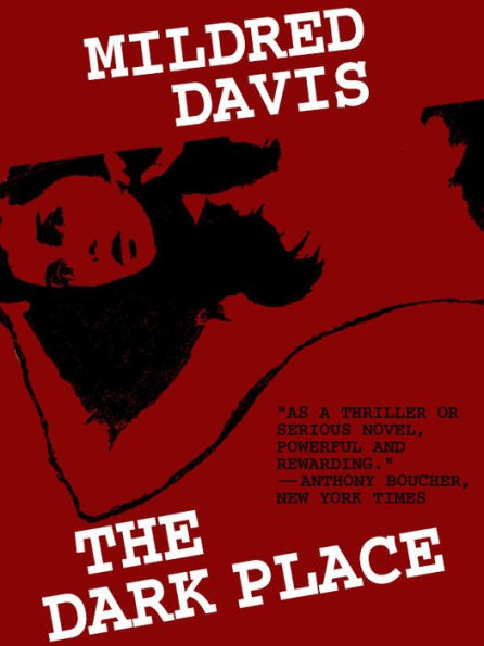 The Dark Place by Mildred Davis | eBook | Barnes & Noble®