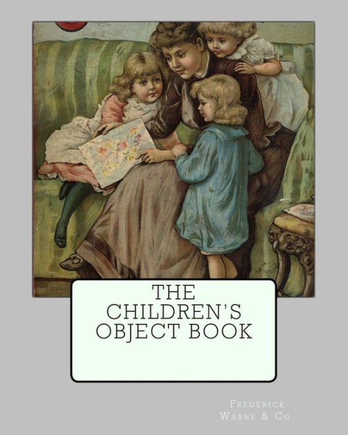 The Children's Object Book by Frederick Warne & Co., Paperback | Barnes ...