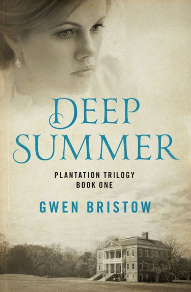 Deep Summer by Gwen Bristow, Paperback | Barnes & Noble®