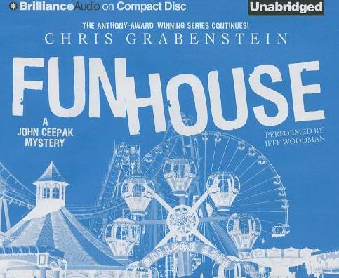 Fun House (John Ceepak Series #7) by Chris Grabenstein | eBook | Barnes ...