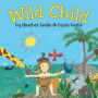Wild Child by Heather Leslie, Linda Leslie, Paperback | Barnes & Noble®