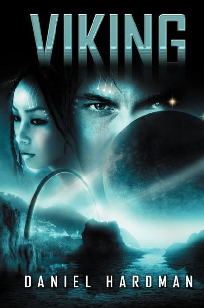 Viking by Daniel Hardman, Paperback | Barnes & Noble®