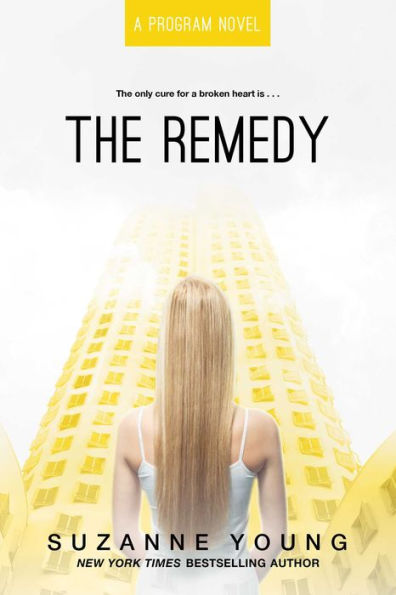 The Remedy (Program Series #3) by Suzanne Young, Paperback | Barnes ...