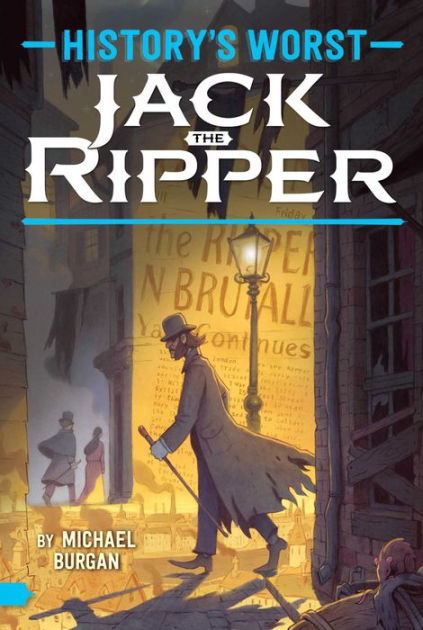 Jack the Ripper by Michael Burgan, Hardcover | Barnes & Noble®