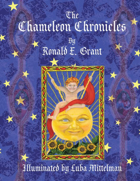 The Chameleon Chronicles: Illuminated by Luba Mittelman by Ronald E ...