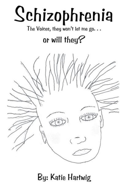 Schizophrenia: The Voices, they won't let me go. . . or will they? by ...