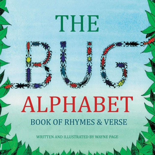 The Bug Alphabet Book of Rhymes & Verse by Wayne Page, Paperback ...