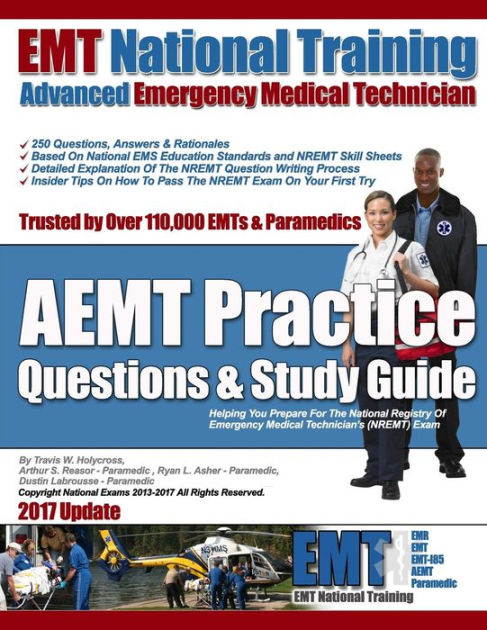 EMT National Training AEMT Practice Questions & Study Guide by Arthur S ...