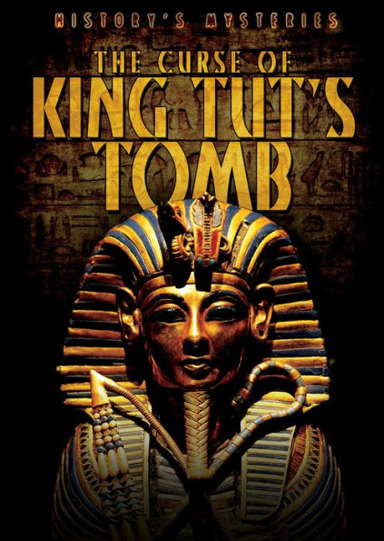 The Curse of King Tut's Tomb by Janey Levy, Hardcover | Barnes & Noble®