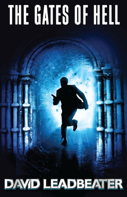 The Gates of Hell by David Leadbeater, Paperback | Barnes & Noble®